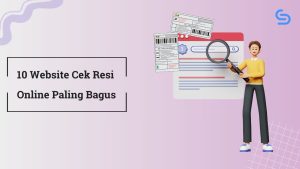 10 Website Cek Resi Online Paling Bagus - Skrol.id